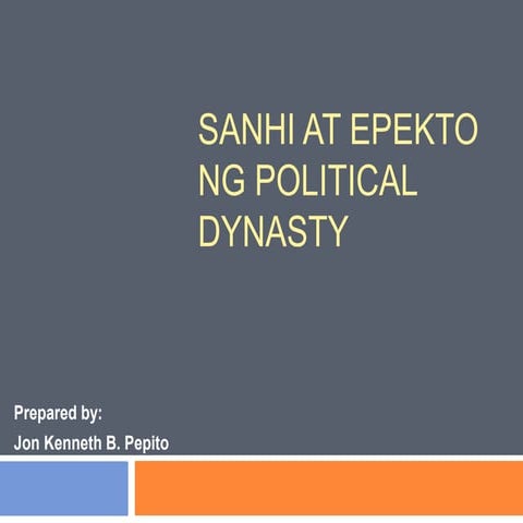 3-Political-Dynasties.pptx araling panlipunan | PPTX