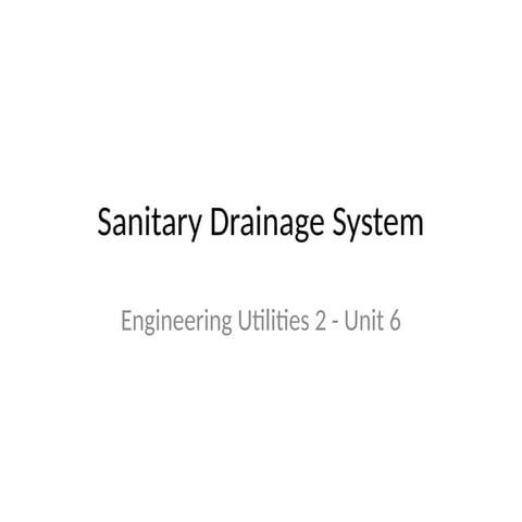 Sanitary_Drainage_System_Presentation.pptx