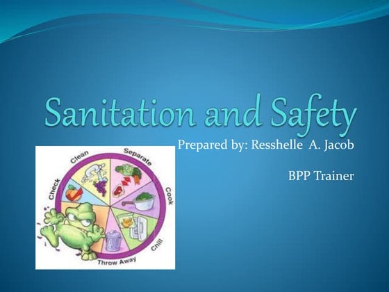 proper food handling, food safety, and sanitation practices | PPT