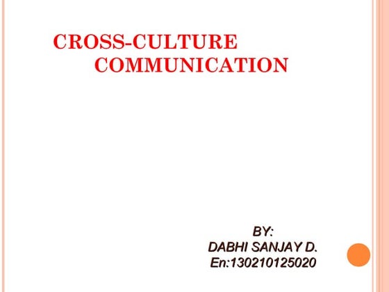 Cross cultural communication | PPTX | Business and Finance
