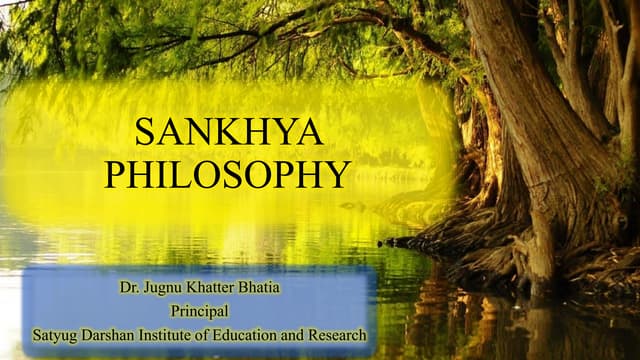 Samkhya Philosophy : Basic Concepts and Characteristics | PPTX