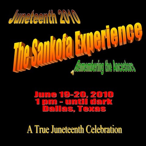 Sankofa Juneteenth 2010 | PPT | Crime & Harmful Acts to Individuals, Society & Human Right ...