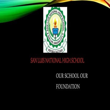San luis national high school [autosaved] | PPTX