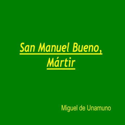 San manuel bueno analisis | PDF