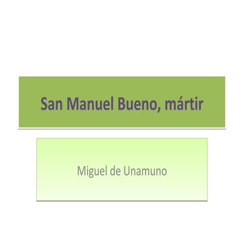 Examen san manuel bueno mártir | DOCX