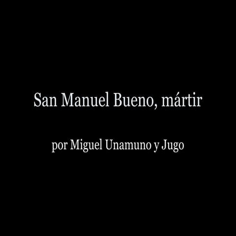 San manuel bueno martir | ODP