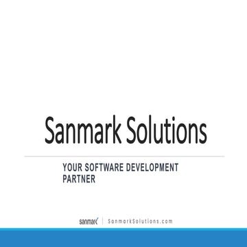 Sanmark solutions Your Software Development Partner | PPT