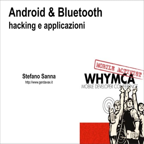 Android And Bluetooth Hacking E Applicazioni Ppt