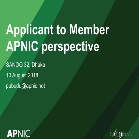 Applicant to Member APNIC perspective | PPT
