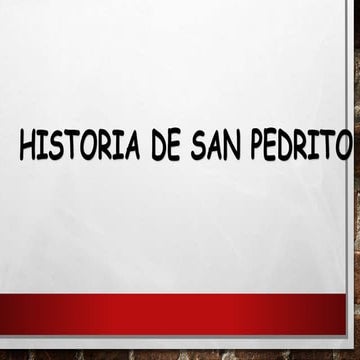 San pedrito | PPTX
