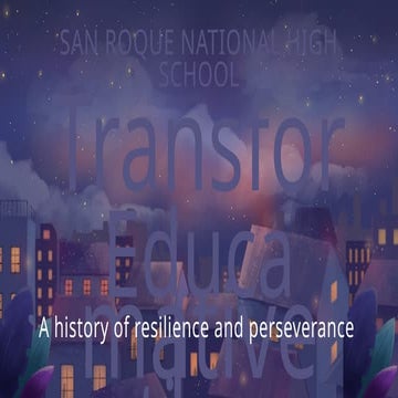 SAN ROQUE NATIONAL HIGH SCHOOL BACKGROUND | PPTX