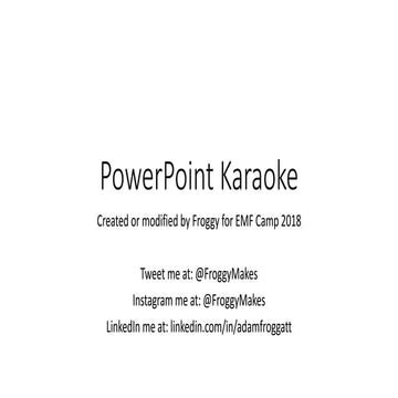 Powerpoint Karaoke EMF18 - Sans | PPTX