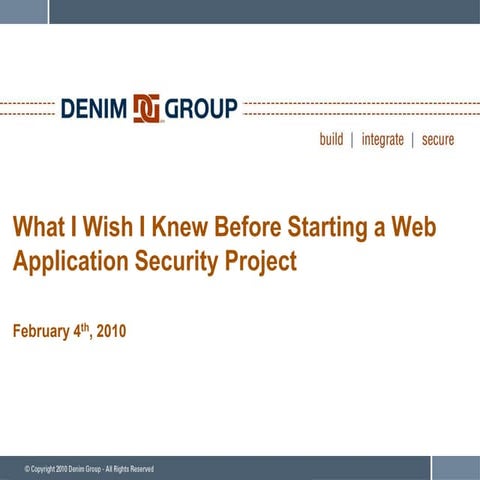 What I Wish I Knew Before Starting A Web Application Security Project | PPT
