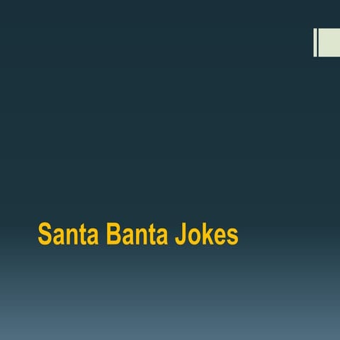 Santa Banta Jokes - Happie | PPTX