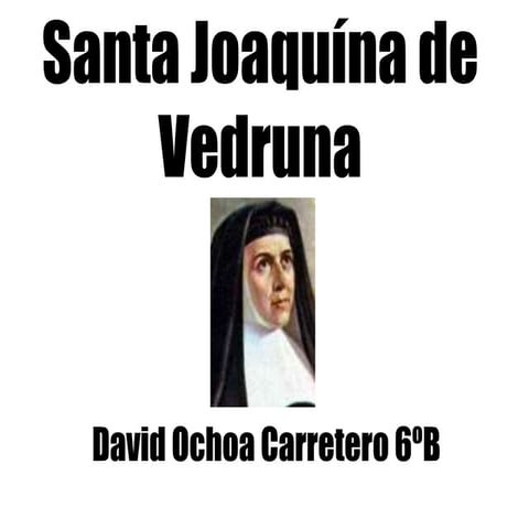Santa joaquína de vedruna | PPTX
