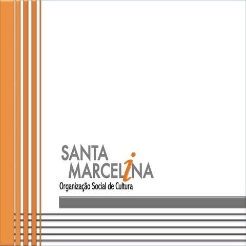Santa Marcelina Cultura | PPT
