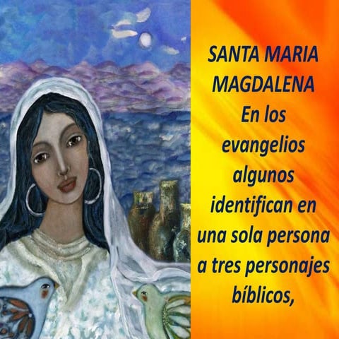 Santa Maria Magdalena, discipulo y testigo de Jesús.pptx