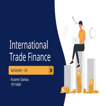 Santander UK International Trade Finance | PPT