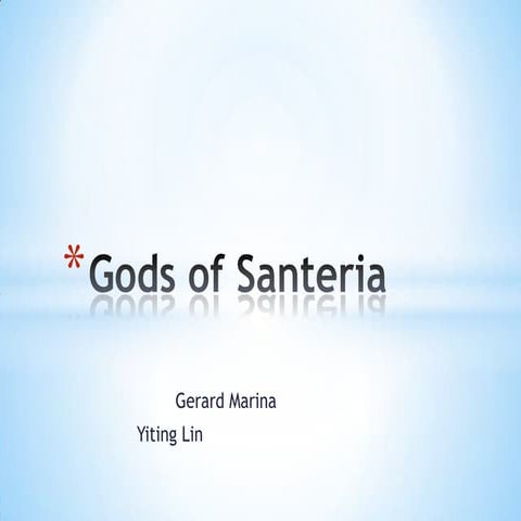 Santeria | PPTX