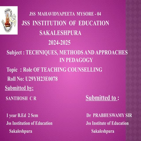 SANTHOSH C R__Role of teaching counseling #TMAP#.pptx