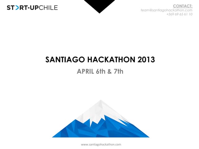 Santiago Hackathon 2013 | PPT Santiago Hackathon 2013 | PPT