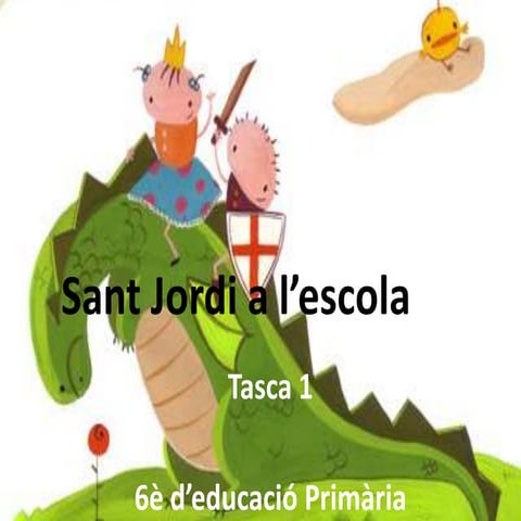 Sant jordi a l’escola | PPTX