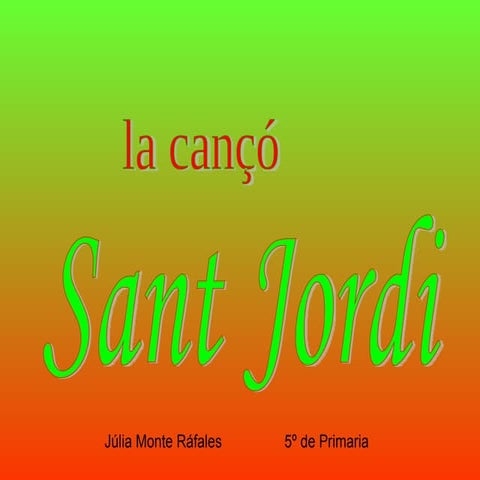Sant Jordi (Júlia) | PPT