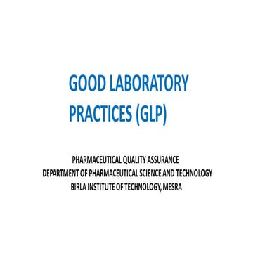 GOOD LABORATORY PRACTICES (GLP) | PDF