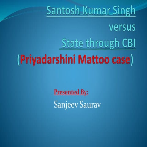 Priyadarshni Mattoo Case Study | PPTX