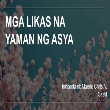 SAP 7 - Q1 Week 3 (Mga Likas na Yaman ng Asya).pptx