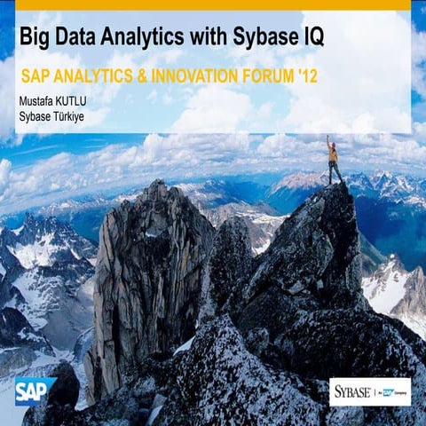 Sap Sybase Iq Sunumu Sybase Türkiye Ppt 