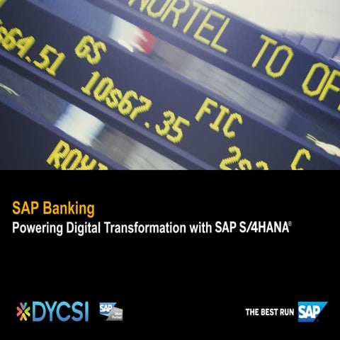 SAP Banking - Powering Digital Transformation with SAP S/4 HANA | PDF