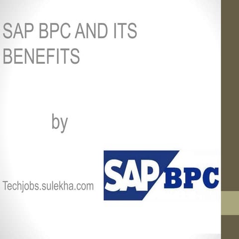 Sap Bpc and its Benefits | PPT