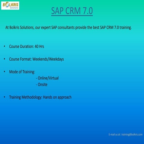 Sap Crm 7 0 Training Ppt