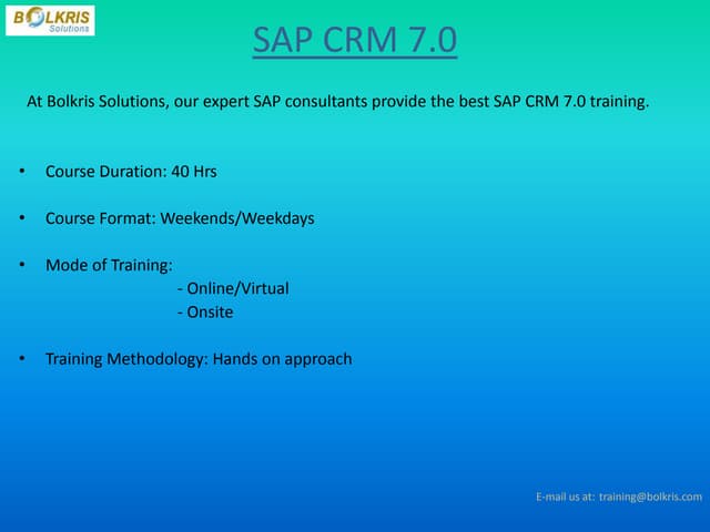 Sap Crm 7 0 Training Ppt