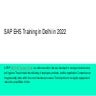 SAP EHS Training in Delhi in 2022 | PPT