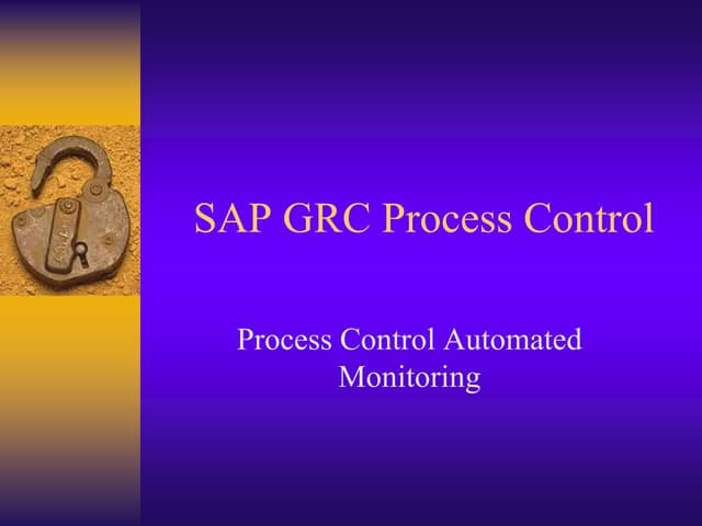 Sap Grc Process Control 100 Pptx Operating Systems Computer
