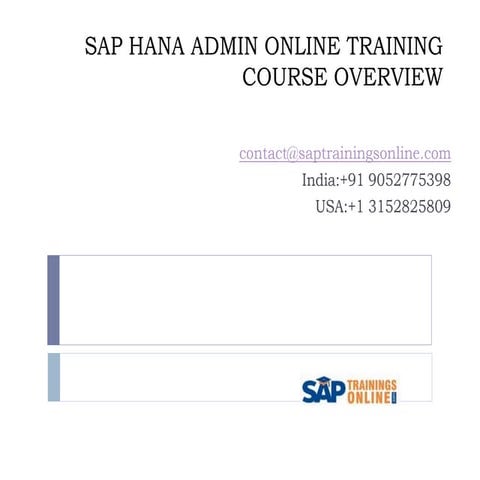 Sap hana admin online training course overview2 | PPT