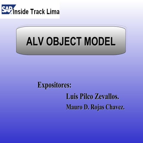 Sesión 04: ALV Object Model | PPT | Programming Languages | Computing