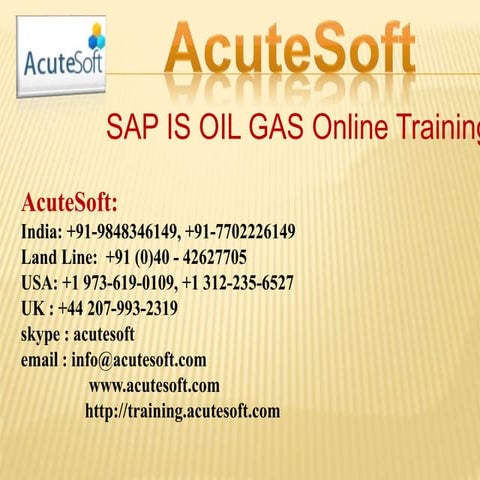 Sap is oil gas online training | PPSX