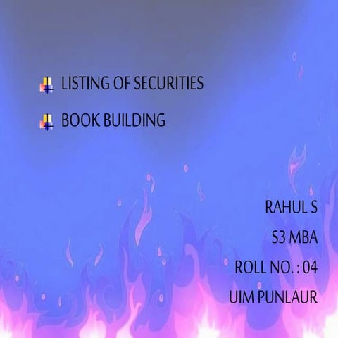 Listing of Securities and Book building | PPTX