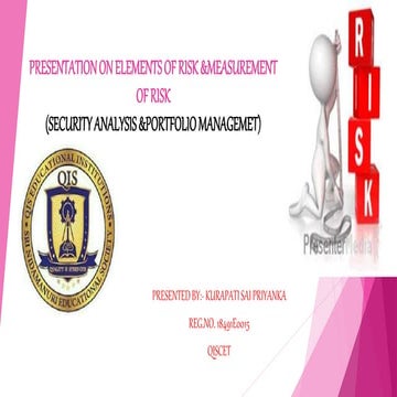 A Presentation on elements of risk & measurement of Risk | PPT