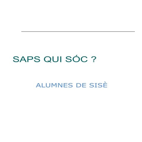 Saps qui sóc | PPS