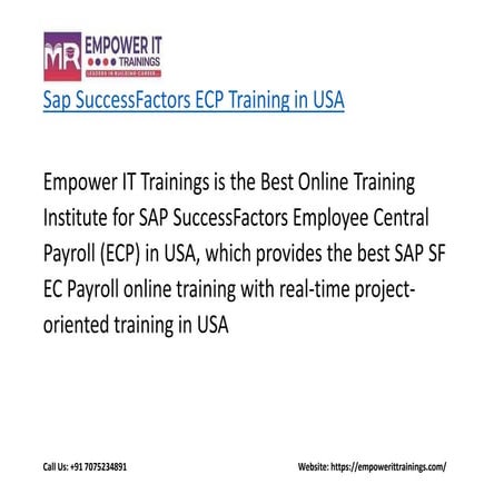 Sap SuccessFactors ECP Training in USA - empowerittraining | PPTX