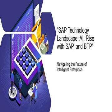 SAP Technology Landscape.SAP AI, Rise with SAP, and SAP BTPpptx | PPTX