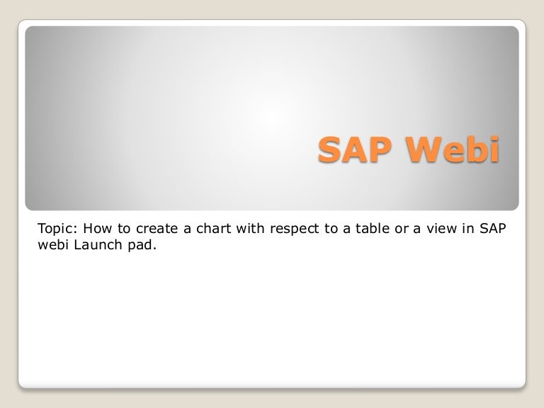 Sap Webi Chart Creation From Table 1989