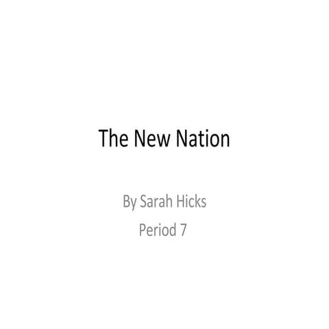 Sarah_New Nation Study Guide2 | PPT