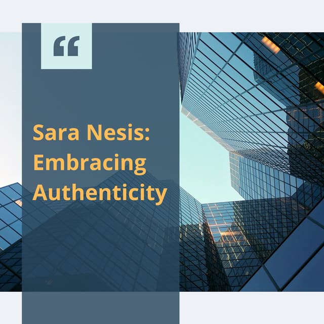 Sara Nesis: Embracing Authenticity....... | PDF