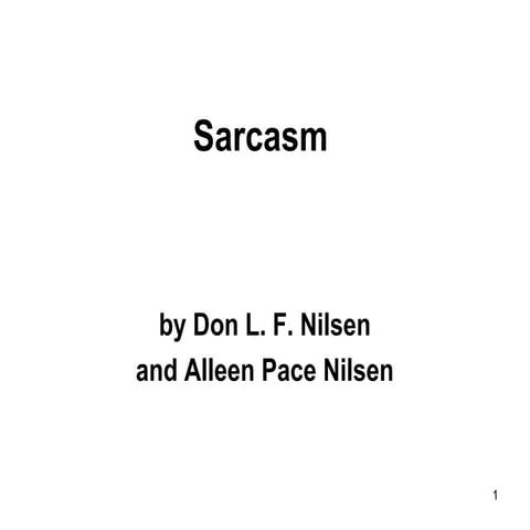 Sarcasm | PPT
