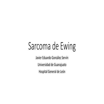 Sarcoma de Ewing | PPTX